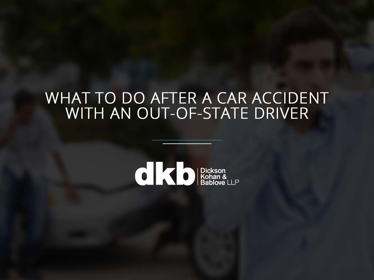 What to Do After a Car Accident with an Out-of-State Driver - Kohan ...
